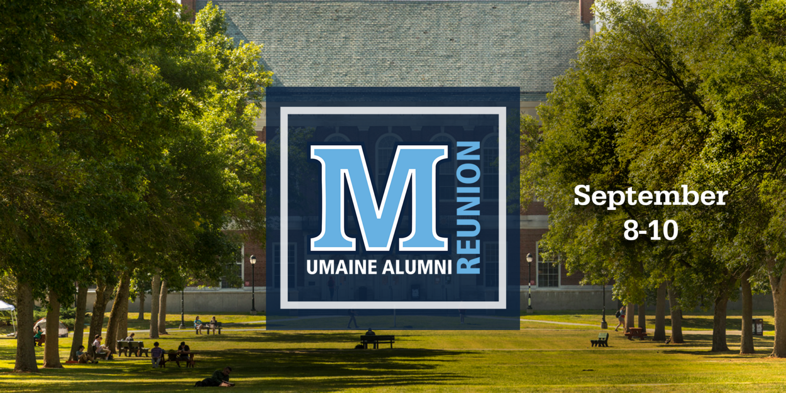 Senior Alumni Reunion to Take Place September 8-10 | UMaine Alumni ...