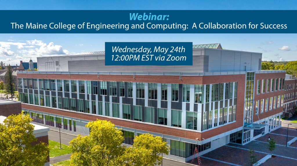 "The Maine College of Engineering and Computing: A Collaboration for ...
